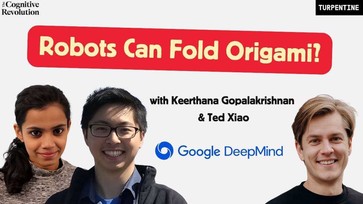 Gemini Robotics – AI for the Physical World, with Keerthana and Ted of Google DeepMind