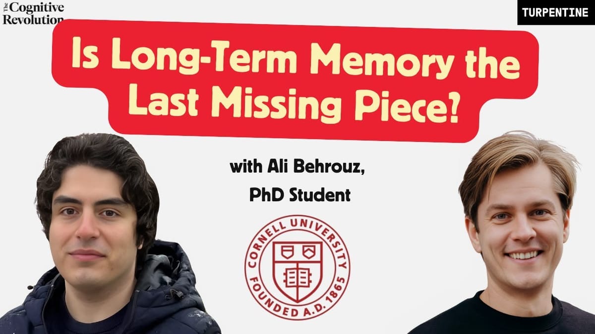 Titans: Neural Long-Term Memory for LLMs, with author Ali Behrouz